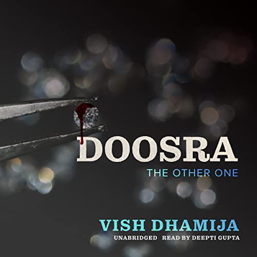 Doosra: The Other One (The Rita Ferriera Series) by Vish Dhamija | Goodreads