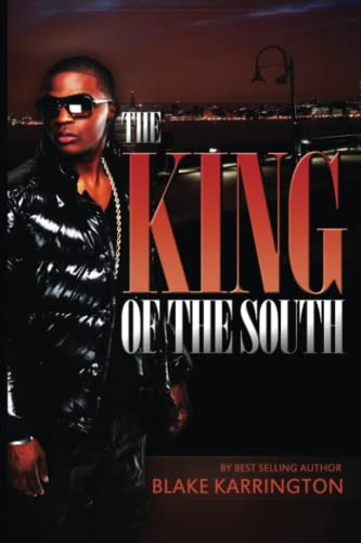 The King Of The South by Blake Karrington | Goodreads