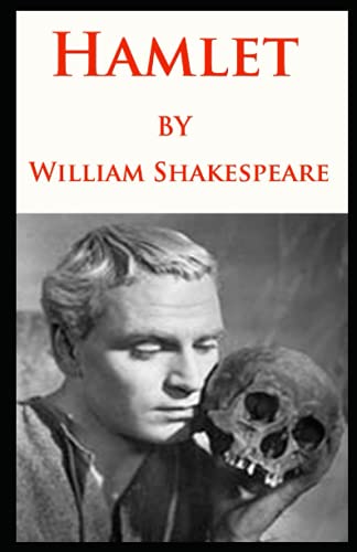 Hamlet by William Shakespeare (Annotated) by William Shakespeare | Goodreads