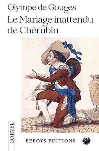 Le Mariage inattendu de Chérubin (French Edition) by Olympe de Gouges ...