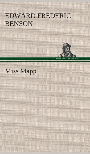 Miss Mapp by E.F. Benson | Goodreads