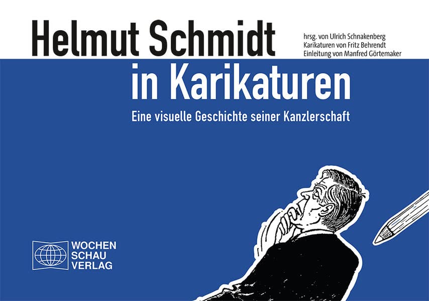 Helmut Schmidt in Karikaturen by Fritz Behrendt | Goodreads