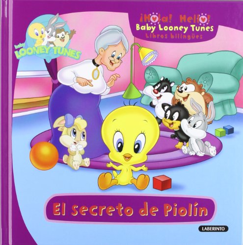 Baby Looney Tunes. El secreto de Piolín by Various | Goodreads