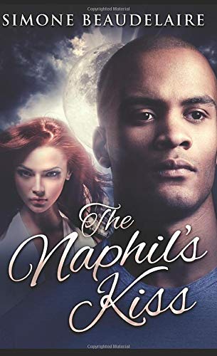The Naphil's Kiss: Pocket Book Edition by Simone Beaudelaire | Goodreads