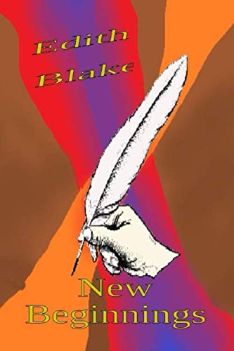 New Beginnings by Edith Blake | Goodreads