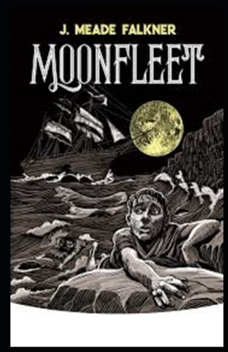 Moonfleet Illustrated by John Meade Falkner | Goodreads
