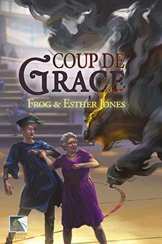Coup de Grace (The Gift of Grace) by Frog Jones | Goodreads