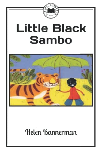 Little Black Sambo by Helen Bannerman | Goodreads