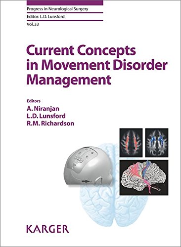 Current Concepts in Movement Disorder Management by A. Niranjan | Goodreads