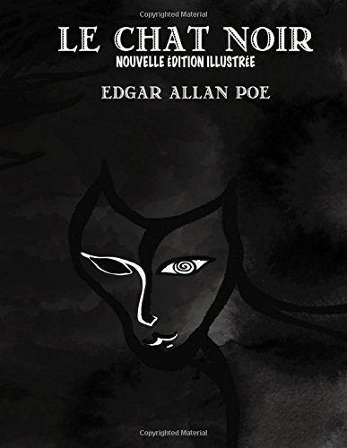 Le Chat Noir (French version): Nouvelle édition illustrée by Edgar ...