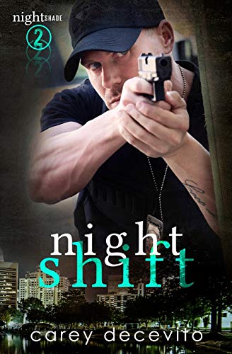 Night Shift (Nightshade) by Carey Decevito | Goodreads
