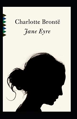 Jane Eyre Annotated by Charlotte Brontë | Goodreads