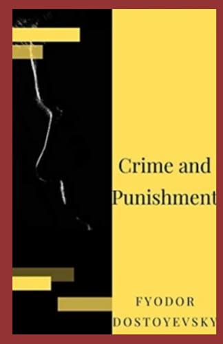 Crime and Punishment illustrated by Fyodor Dostoevsky | Goodreads