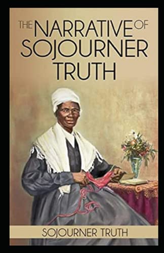 Narrative of Sojourner Truth-Original Edition by Sojourner Truth ...