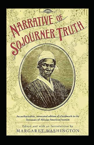 Narrative of Sojourner Truth-Original Edition by Sojourner Truth ...