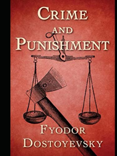 Crime and Punishment (Annotated) by Fyodor Dostoevsky | Goodreads