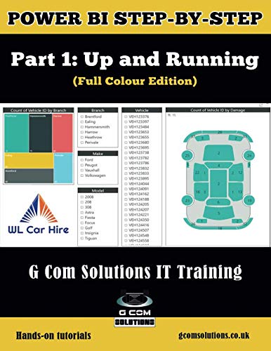 Power BI Step-by-Step Part 1: Up and Running (Full Colour Edition ...