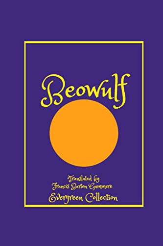 Beowulf (Annotated) by Evergreen Collection | Goodreads