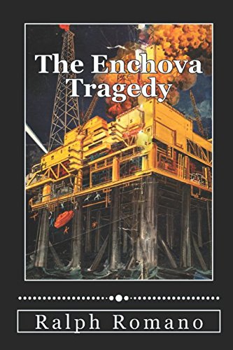 The Enchova Tragedy by Ralph Romano | Goodreads