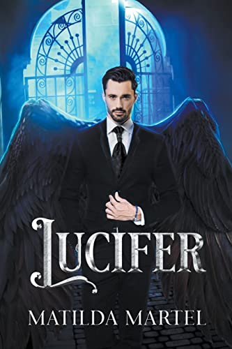 Lucifer by Matilda Martel | Goodreads