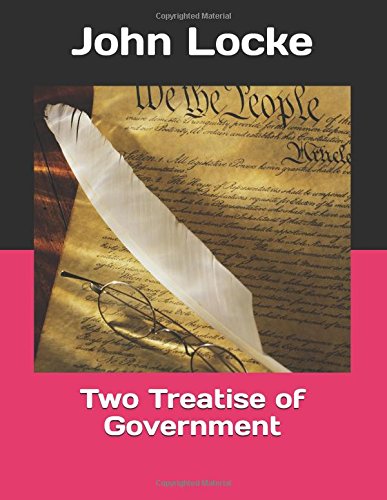 Two Treatise of Government by John Locke | Goodreads