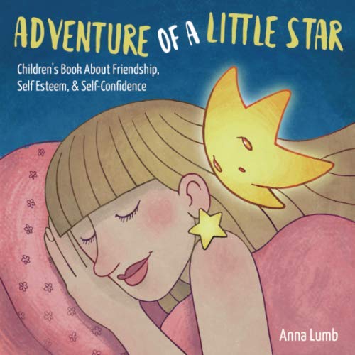 Adventure of a Little Star: Children's Book About Friendship, Self ...