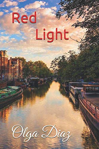 Red Light (Spanish Edition) by Olga Diaz | Goodreads