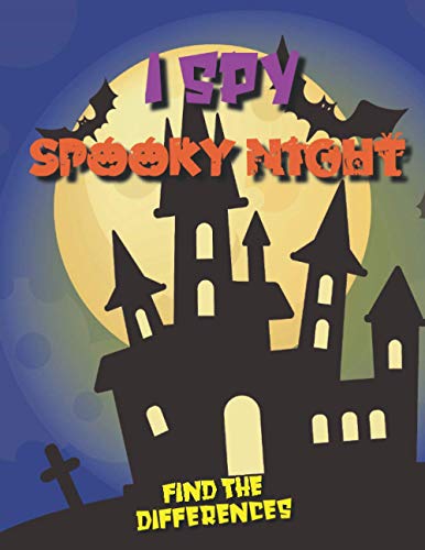I Spy Spooky Night: Find the Differences | Fun Guessing Book for Kids ...