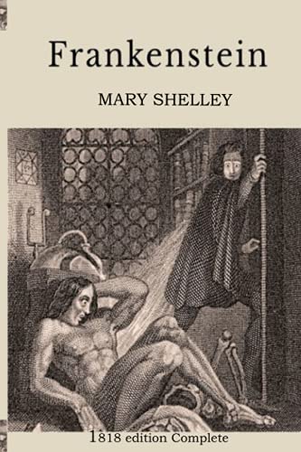 Frankenstein Mary Shelley 1818 edition Complete: mary shelley's frankenstein book by Mary ...
