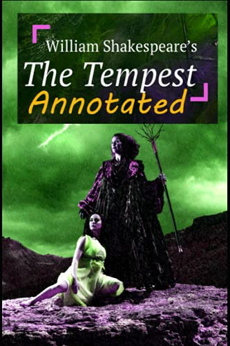 The Tempest - William Shakespeare: Annotated by William Shakespeare | Goodreads