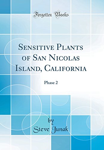 Sensitive Plants of San Nicolas Island, California: Phase 2 by Steve ...