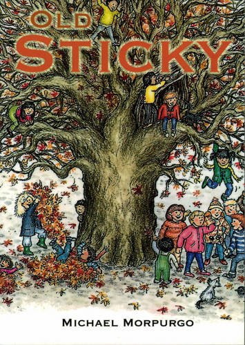 Old Sticky by Michael Morpurgo | Goodreads