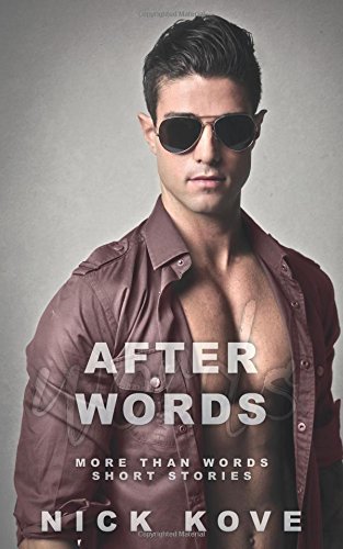 After Words (More Than Words) by Nick Kove | Goodreads