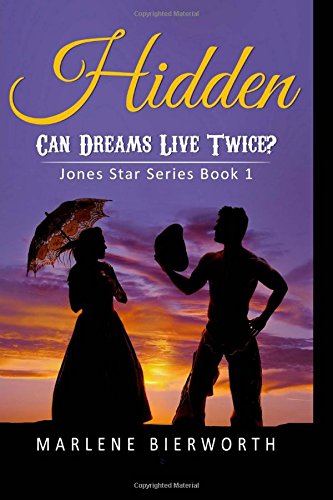 Hidden (Jones-Star Series) by Marlene Bierworth | Goodreads