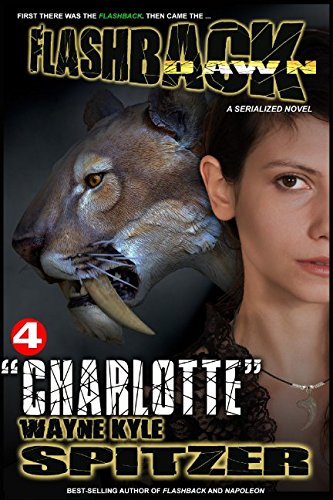 Flashback Dawn: "Charlotte" by Wayne Kyle Spitzer | Goodreads