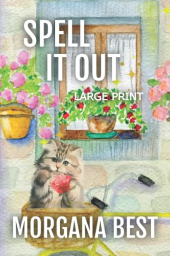 Spell It Out Large Print: The Kitchen Witch Book 9 by Morgana Best ...