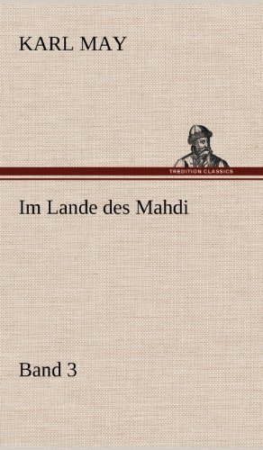 Im Lande Des Mahdi 3 (German Edition) by Karl May | Goodreads