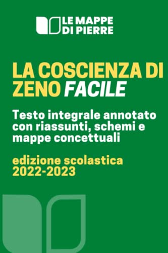 LA COSCIENZA DI ZENO facile: Testo integrale annotato con riassunti ...