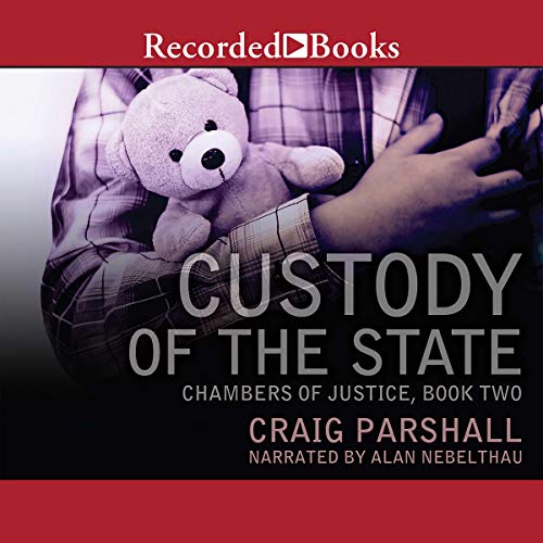 Custody of the State by Craig Parshall | Goodreads