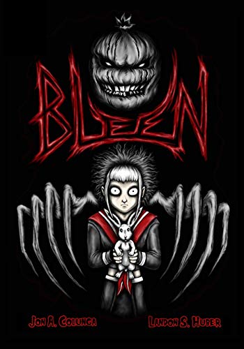 Bleen 1 by Jon A. Colunga | Goodreads