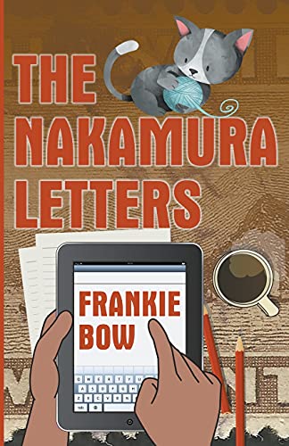 The Nakamura Letters (Professor Molly Mysteries) by Frankie Bow | Goodreads