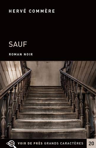 SAUF (French Edition) by Hervé Commère | Goodreads