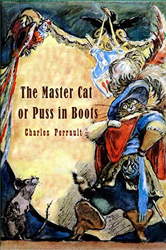 The Master Cat or Puss in Boots (Illustrated) by Charles Perrault ...