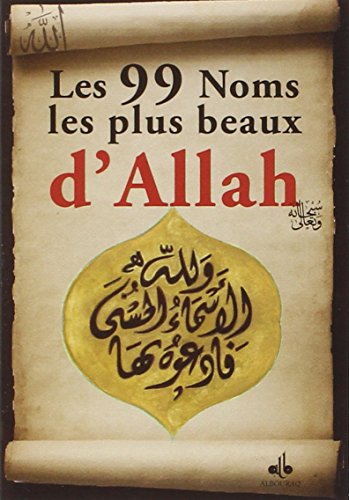 99 NOMS LES PLUS BEAUX D’ALLAH by Albouraq | Goodreads