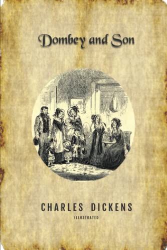 Dombey and Son (Illustrated) by Charles Dickens | Goodreads