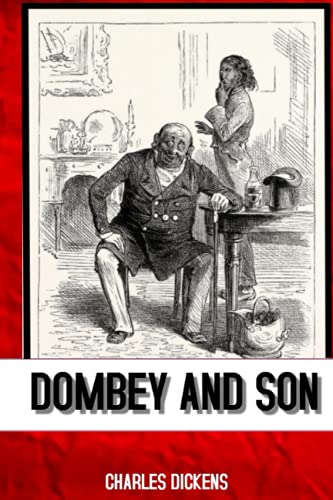Dombey and Son: New print by Charles Dickens | Goodreads