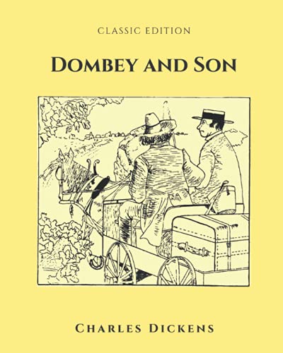 Dombey and Son: With Original illustrations by Charles Dickens | Goodreads