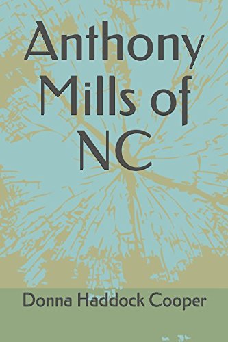 Anthony Mills: Mills Families by Donna Haddock Cooper | Goodreads