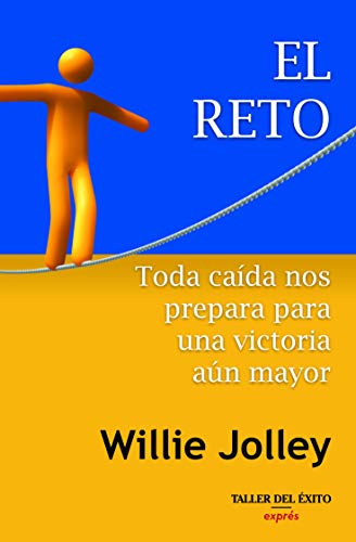 El Reto (Spanish Edition) by Willie Jolley | Goodreads