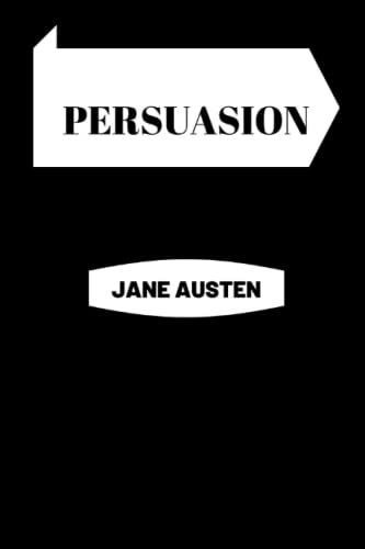 persuasion by Jane Austen by Jane Austen | Goodreads